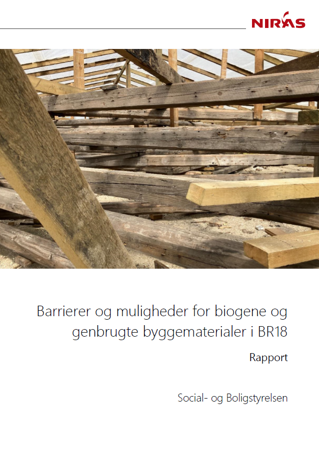 Rapport: Barrierer og muligheder for biogene og genbrugte byggematerialer i BR18 | Social- og ...